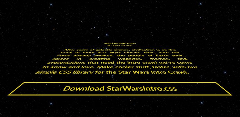 cssだけで簡単実装！STAR WARS（スター・ウォーズ）のイントロ風に表現できるライブラリ「starwarsintro.css」｜トピックボード